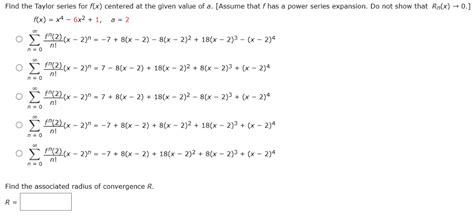 Solved Find The Taylor Series For Fx Centered At The Given