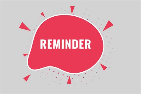 Reminder Button Speech Bubble Banner Label Reminder 24204818 Vector Art At Vecteezy