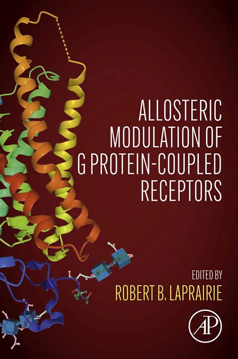 Allosteric Modulation Of G Protein Coupled Receptors E Book