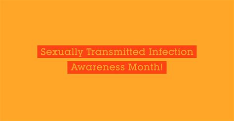 April Is Sexually Transmitted Infection Awareness Month Myhealth