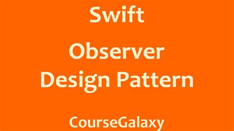Observer Design Pattern In Swift Youtube