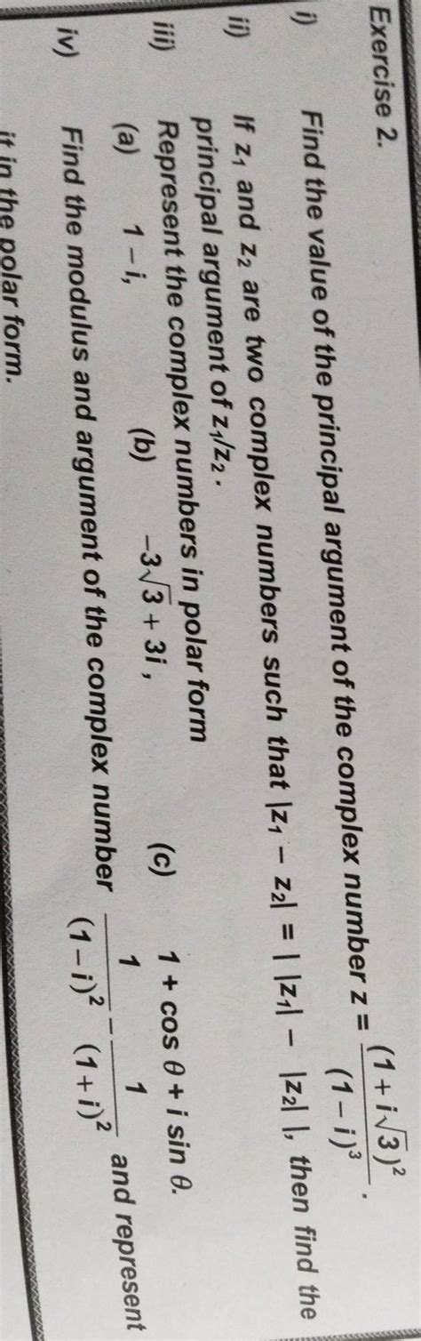 Exercise 2 I Find The Value Of The Principal Argument Of The Complex Nu