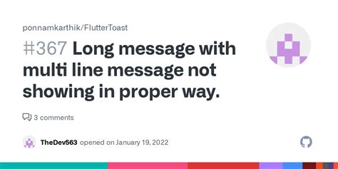 Long Message With Multi Line Message Not Showing In Proper Way Issue