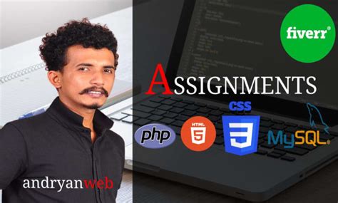do php html css javascript and mysql web assignments by andryanweb fiverr