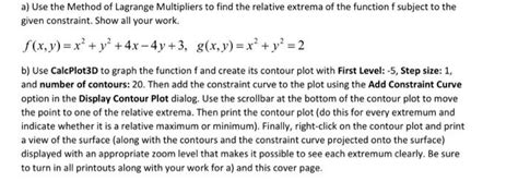 solved a use the method of lagrange multipliers to find the