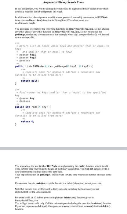 Augmented Binary Search Trees In This Assignment You
