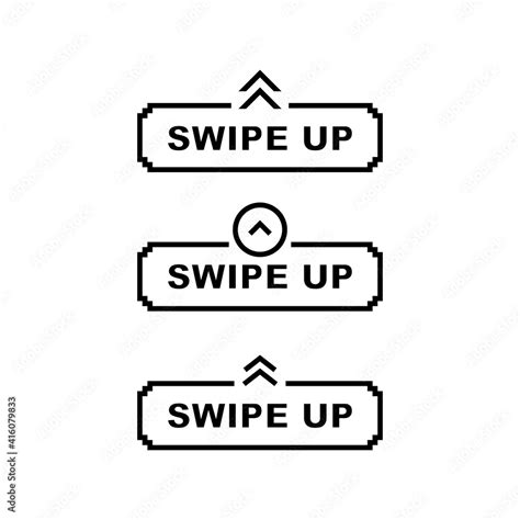 Swipe Up Icon Set Isolated On White Background For Social Media Stories Pixel Button For Swipe