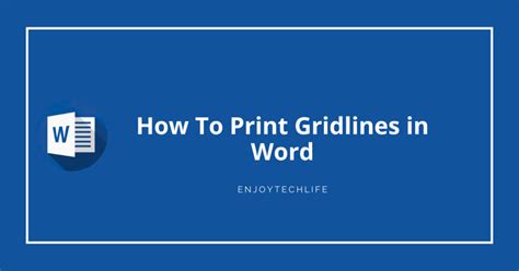 How To Print Gridlines In Word Enjoytechlife