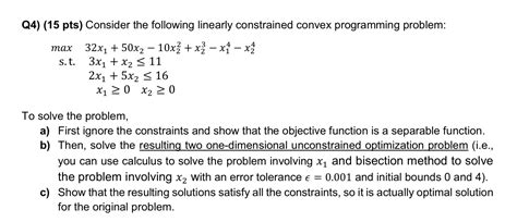 Solved Q4 15 ﻿pts ﻿consider The Following Linearly