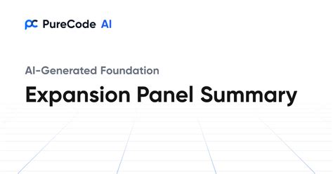 Implement Foundation Expansion Panel Summary Fast Using Ai