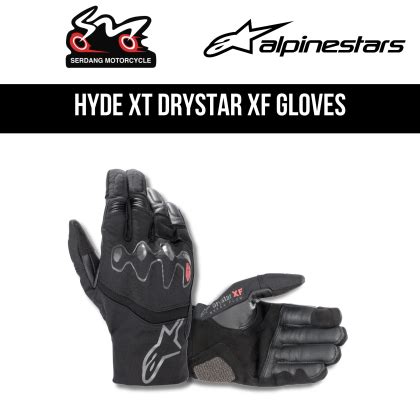 Alpinestars Hyde Xt Drystar Xf Gloves Serdang Motorcycle