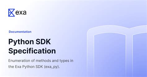 Python Sdk Specification Exa