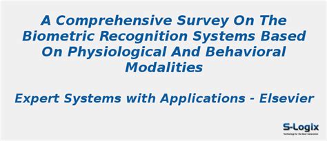 A Survey On Biometric Recognition Systems Based Physiological S Logix