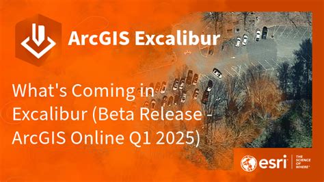 Whats Coming In Arcgis Excalibur Beta Release — Arcgis Online Q1 2025
