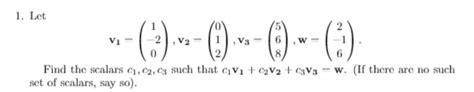 solved 1 let vi 6 find the scalars c1 c2 c3