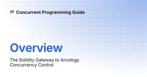 overview concurrent programming guide