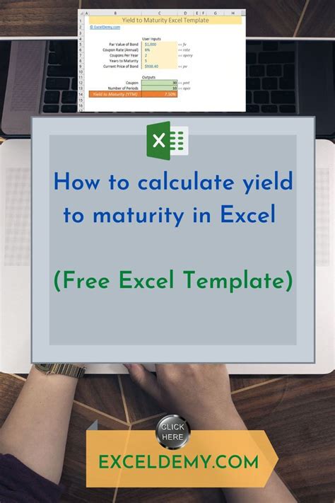 How To Calculate Yield To Maturity In Excel Free Excel Template Excel Templates Excel Maturity