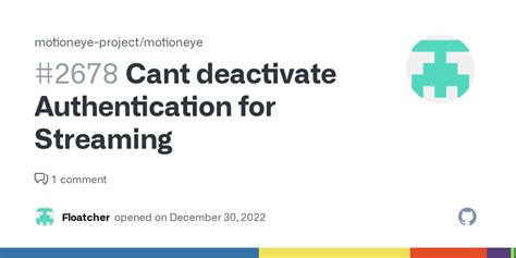 Cant Deactivate Authentication For Streaming Issue Motioneye Project Motioneye Github