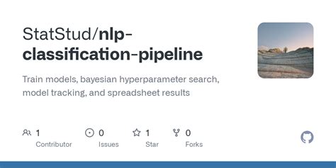 GitHub StatStud Nlp Classification Pipeline Train Models Bayesian Hyperparameter Search
