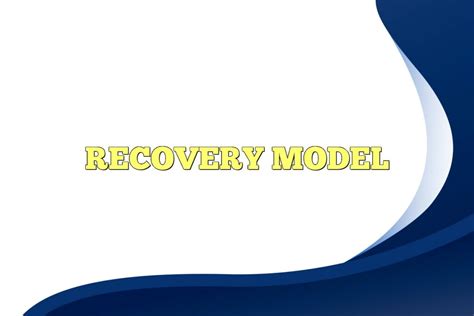 Recovery Model