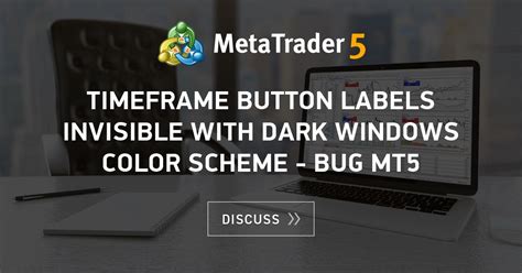 Timeframe Button Labels Invisible With Dark Windows Color Scheme Bug