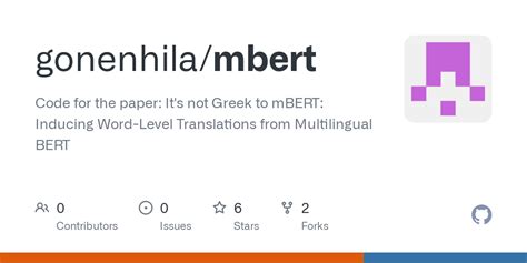 Github Gonenhilambert Code For The Paper Its Not Greek To Mbert