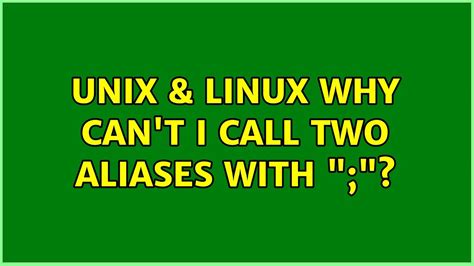 Unix And Linux Why Cant I Call Two Aliases With Youtube