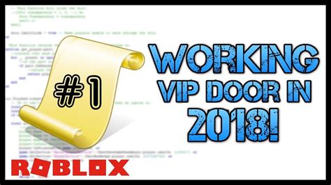 roblox how to make a vip door in 2018 roblox scripting tutorial