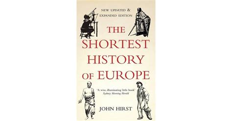 The Shortest History of Europe by John Hirst