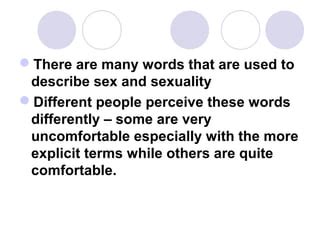 Exploring Sex And Sexuality PPT Sexual Conditions Sexual Health