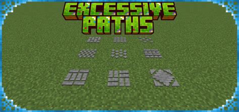 Excessive Paths Minecraft Addon