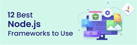 Top 12 Node Js Frameworks For App Development 2025