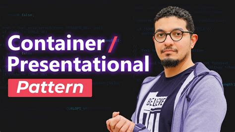 5 Container Presentational Pattern In Javascript Youtube