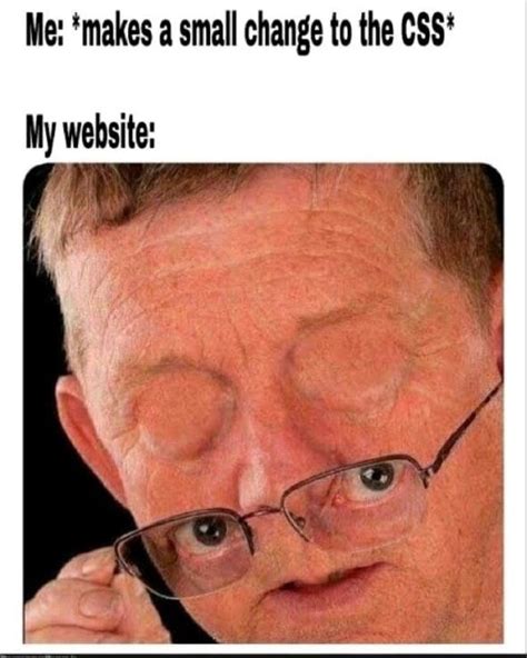 Devhumor Cssmeme Codingmemes Codingisfun Codinghumor