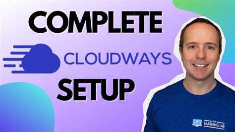 complete cloudways wordpress setup tutorial how to install and run