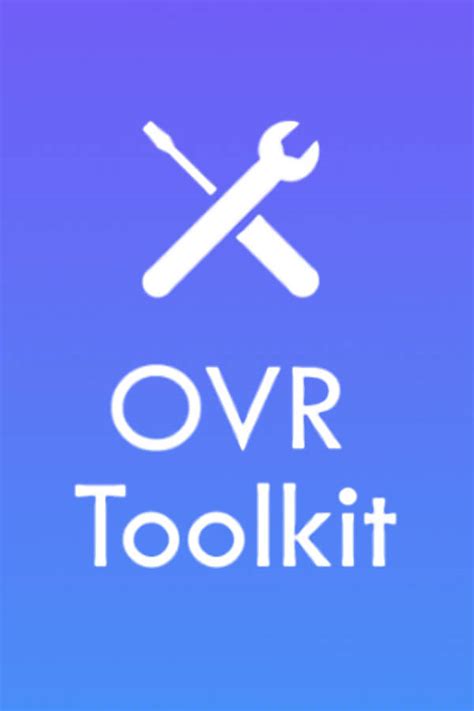 OVR Toolkit Free Download RepackLab