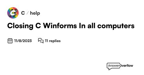 Closing C Winforms In All Computers C