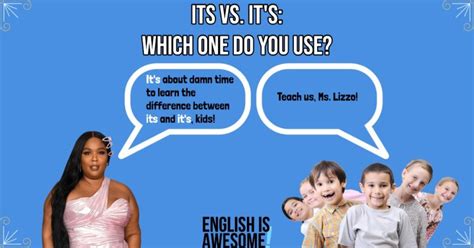 Its Vs It S Which One Do You Use English Is Awesome