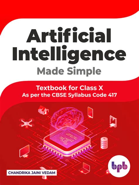 Bpb Publication Artificial Intelligence Made Simple Textbook Class 10