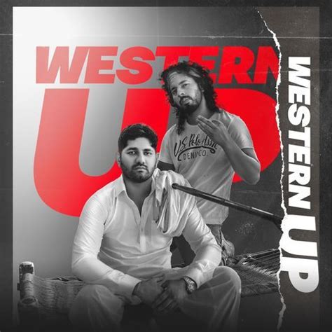 Western Up Song Download From Western Up Jiosaavn