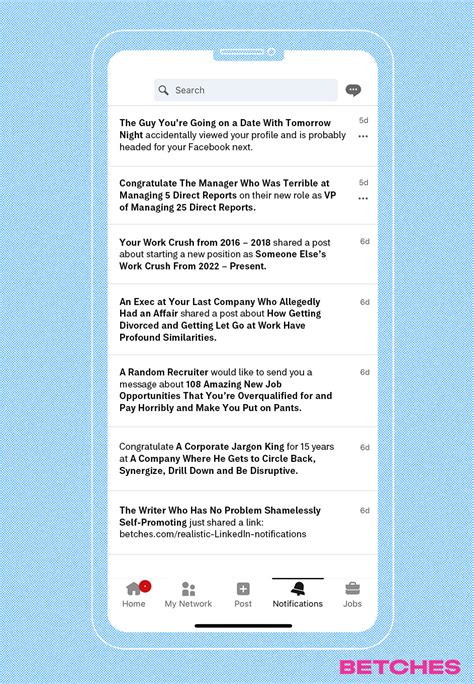 If Linkedin Notifications Were Actually Honest Betches