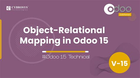 Odoo ORM Methods Object Relational Mapping In Odoo15 Basic ORM