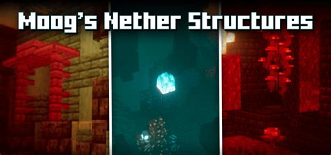 Moogs Nether Structures For Minecraft 1 21 8