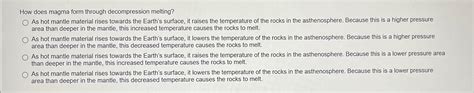 Solved How Does Magma Form Through Decompression Meltingas