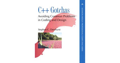 C Gotchas Avoiding Common Problems In Coding And Design Book