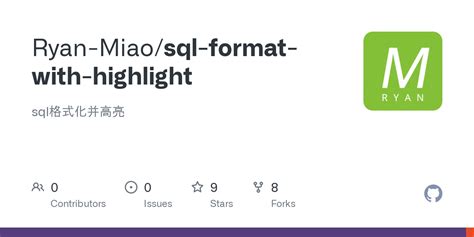 github ryan miao sql format with highlight sql格式化并高亮