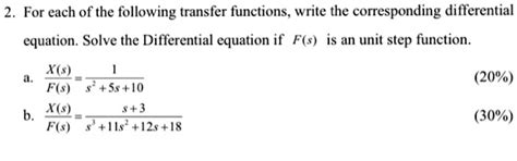 for each of the following transfer functions write the corresponding