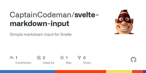 Github Captaincodeman Svelte Markdown Input Simple Markdown Input For Svelte