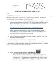 Lab 15 Docx Phys1011 Nuclear Physics Week 15 Lab Name We Will Be Exploring Decay Reactions