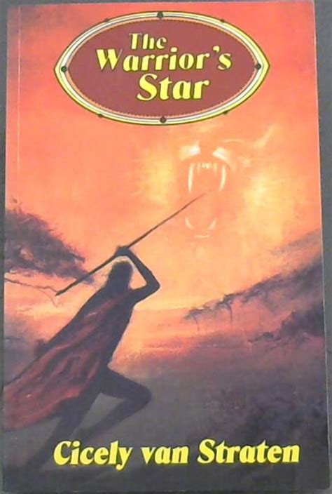 The Warrior S Star By Van Straten Cicely Very Good Softcover Chapter